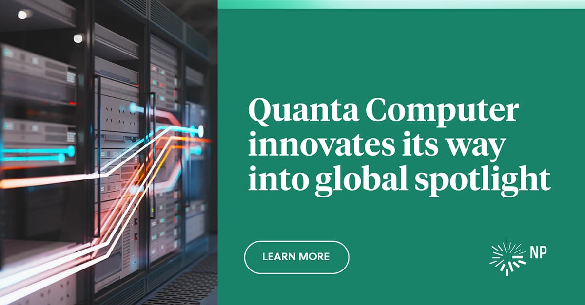 Quanta Computer innovates its way into global spotlight | Nixon Peabody LLP