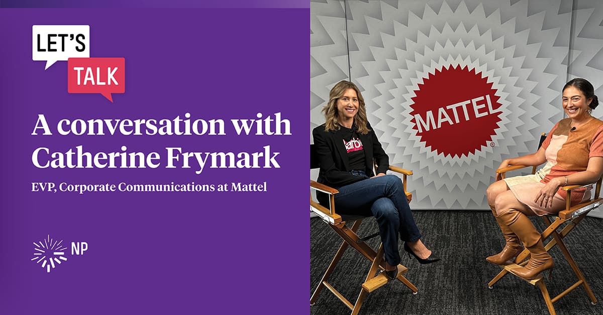 Let's Talk with Mattel's Catherine Frymark | Nixon Peabody LLP