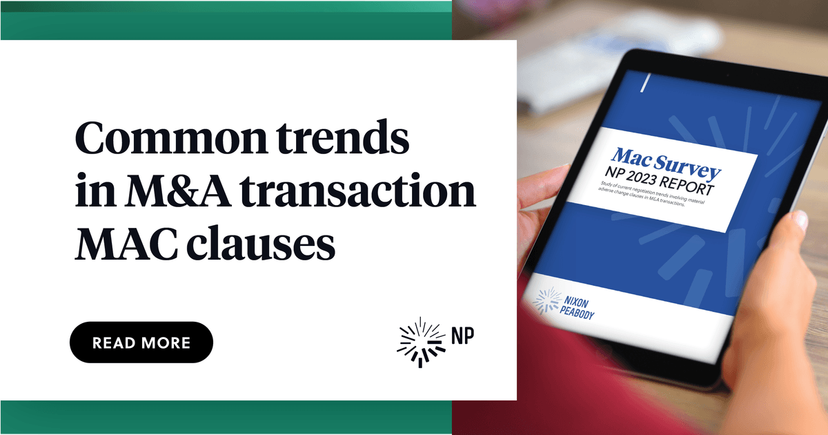 Common trends in M&A transaction MAC clauses | Nixon Peabody LLP