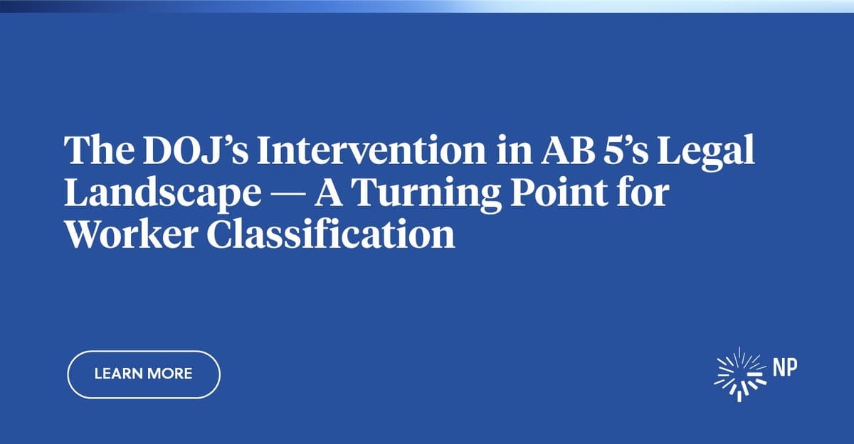 The DOJ’s Intervention in AB 5’s Legal Landscape — A Turning Point for ...